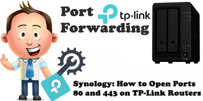 Synology: How to Open Ports 80 and 443 on TP-Link Routers – Marius Hosting