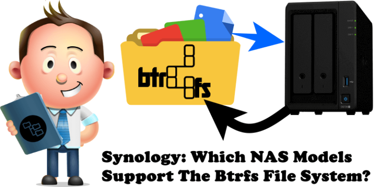 Synology: Which NAS Models Support The Btrfs File System? – Marius Hosting